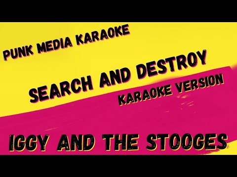 IGGY AND THE STOOGES SEARCH AND DESTROY ✴ KARAOKE INSTRUMENTAL ✴ PMK