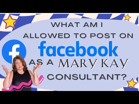 Can Mary Kay consultants post on Facebook?
