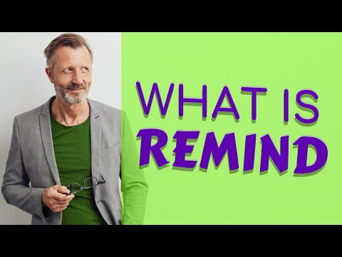 Remind | Meaning of remind 📖 📖 📖 📖