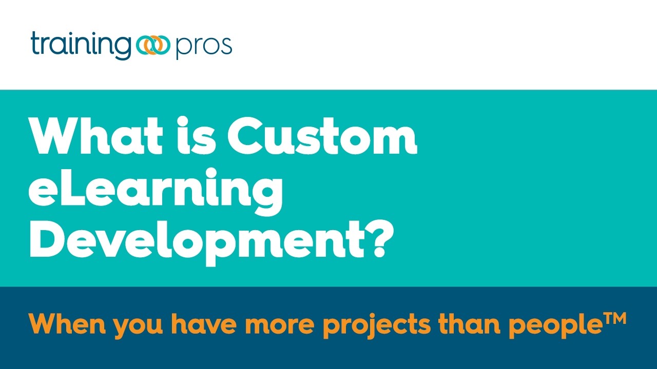 What is Custom eLearning Development?