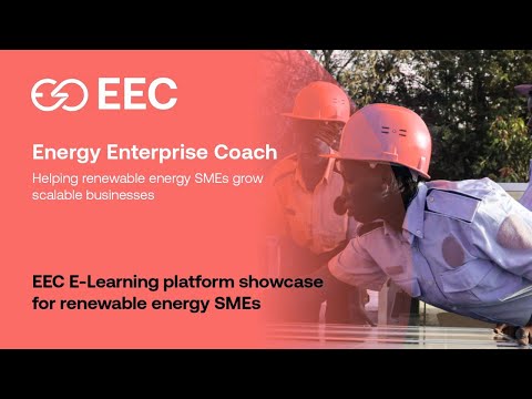 Energy Enterprise Coach (EEC) E-Learning Platform for Clean Energy SMEs