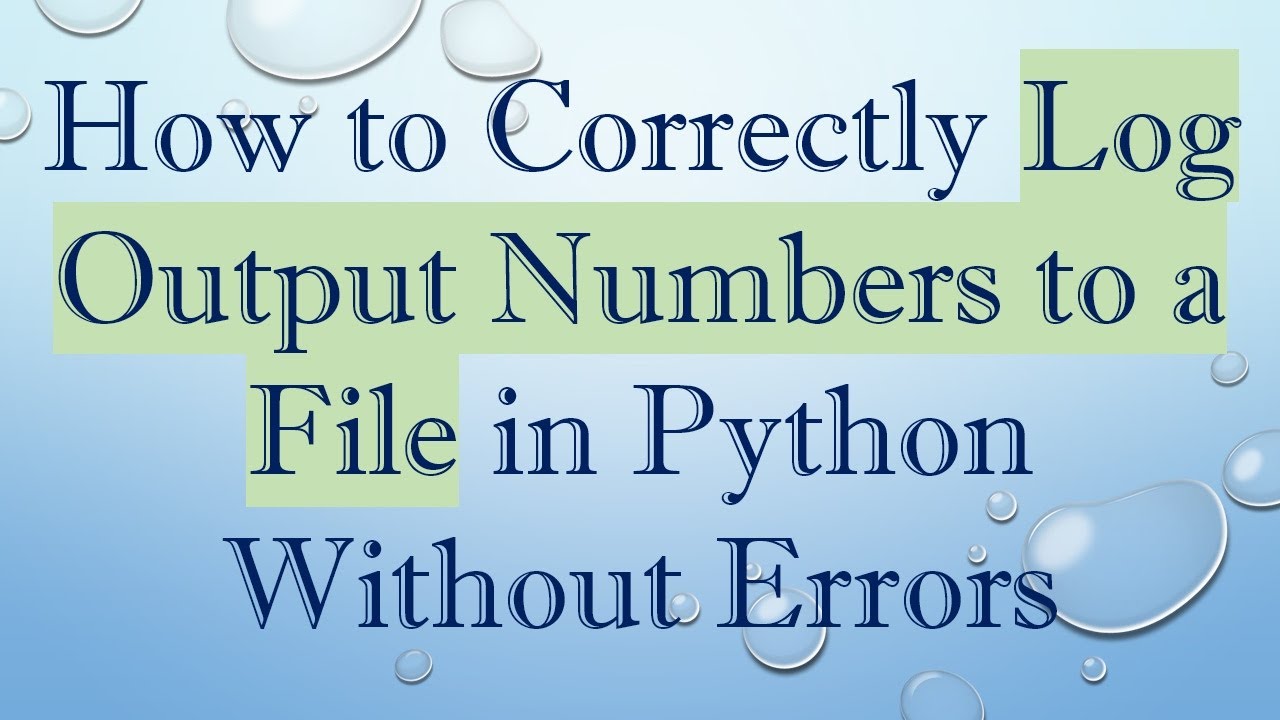 How to Correctly Log Output Numbers to a File in Python Without Errors
