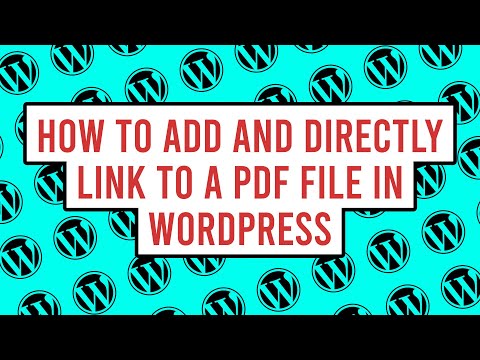 How to Add and Directly Link to a PDF File in WordPress