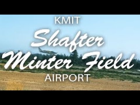 Flying with Tony Arbini into the Shafter- Minter Field Airport (KMIT)- Shafter, California