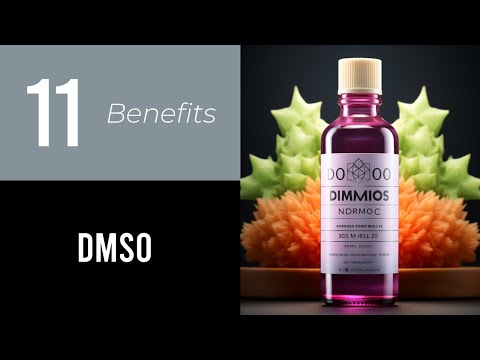 Discover DMSO: 11 Amazing Benefits Revealed!