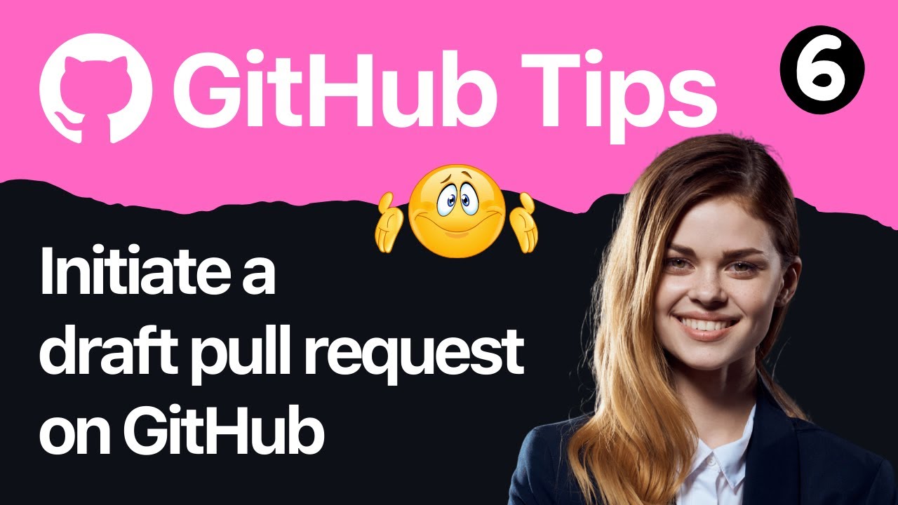 Developers : 6-Initiate a Draft Pull Request on GitHub
