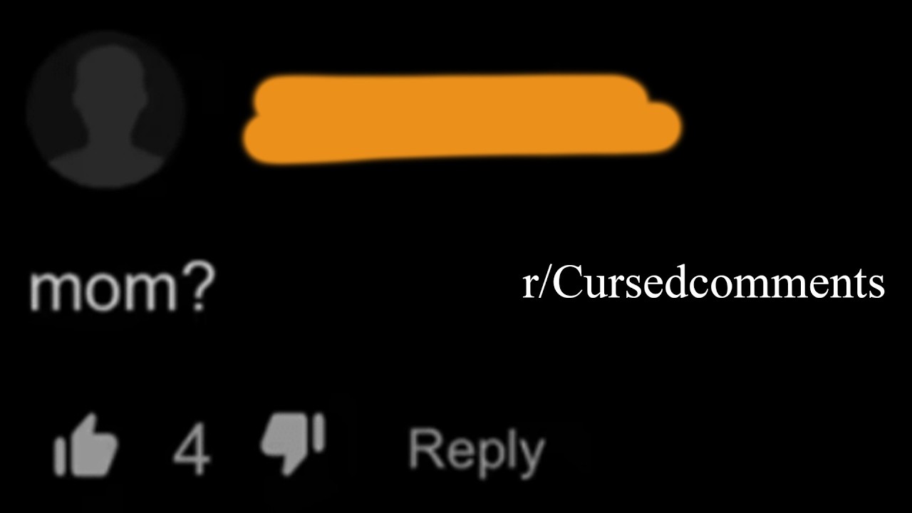 r/Cursedcomments | son?