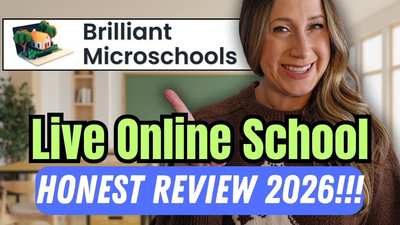 BRILLIANT MICROSCHOOLS REVIEW - Live Online K-12 School for General Education AND Special Needs