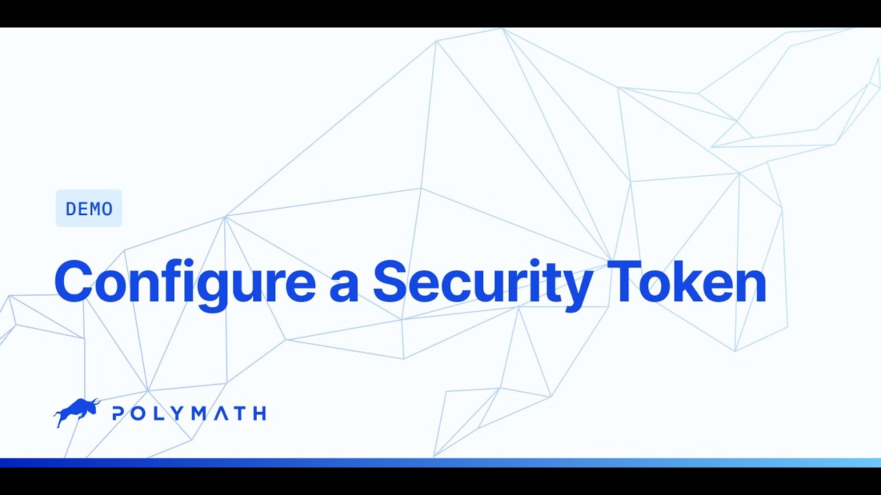 Demo - Configure a Security Token