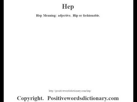 Hep definition | Hep meaning