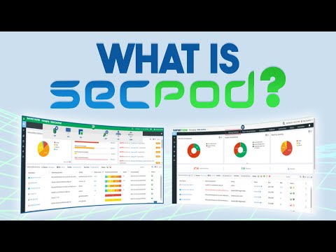 What is SECPod? All You Need to Know!