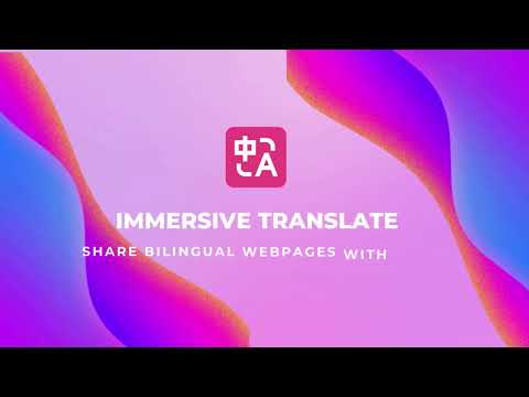Discover the Magic of Bilingual Content Sharing with Immersive Translate