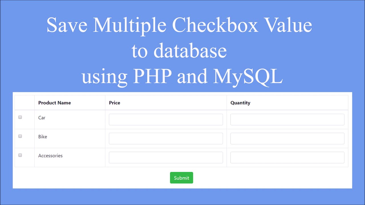 How to Insert Multiple Checkbox Value in PHP MySQL | Insert Other Input Fields According To Checkbox