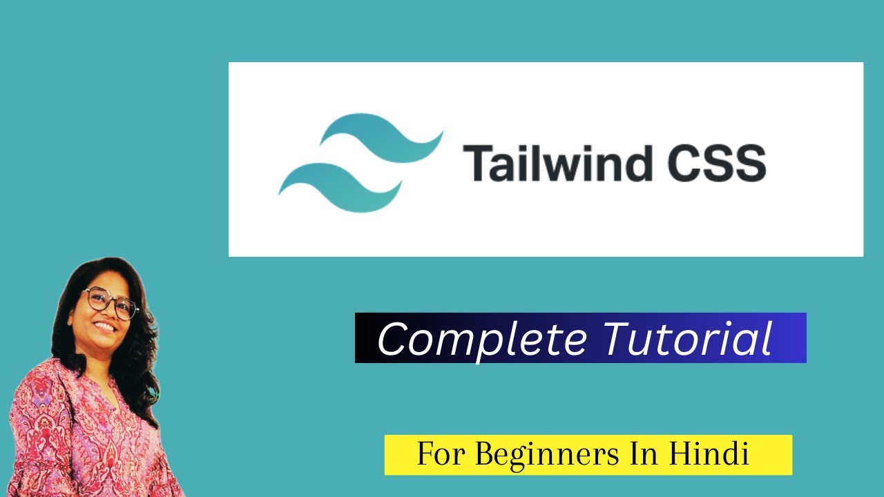 Tailwind Tutorial - 2 - Project Setup