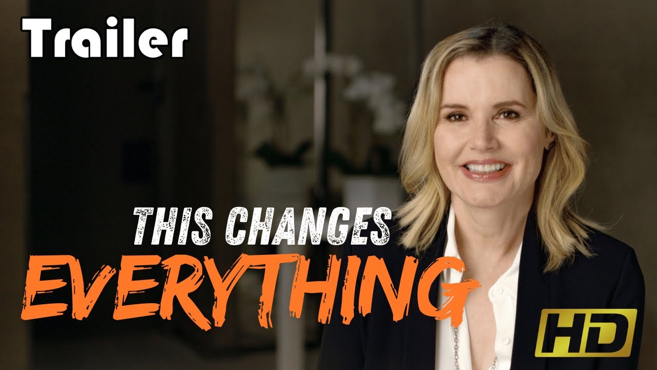 This Changes Everything 2019 | Official Trailer