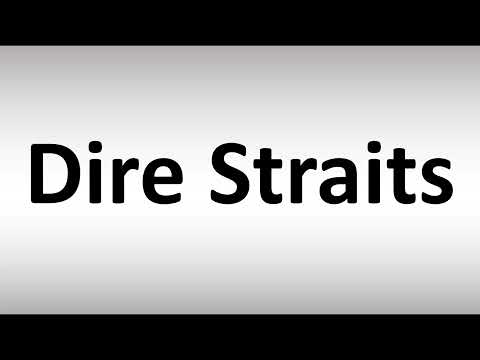 How to Pronounce Dire Straits