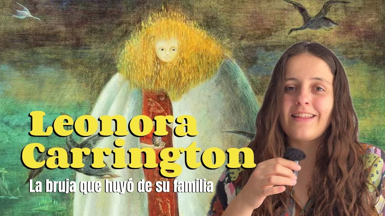 La bruja rebelde del surrealismo 🐎 🎨 | Claves para entender a Leonora Carrington