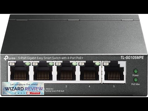 TP-Link TL-SG105MPE 5 Port Gigabit PoE Switch Easy Smart Managed Review