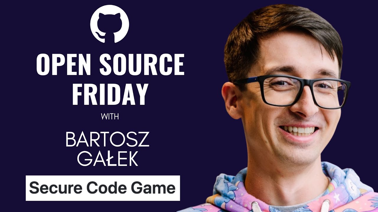 Open Source Friday: Secure Code Game – Season 3 with Bartosz Gałek & jkcso