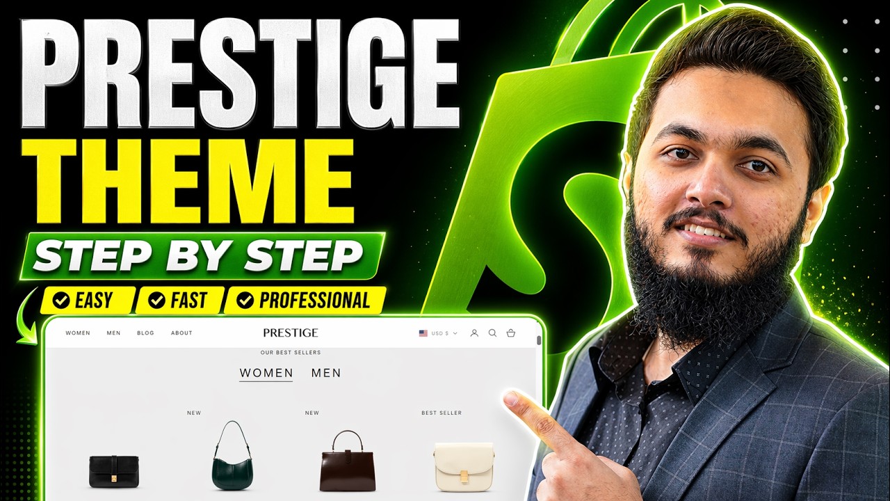 Shopify Prestige Theme Customization – Complete Tutorial 2026