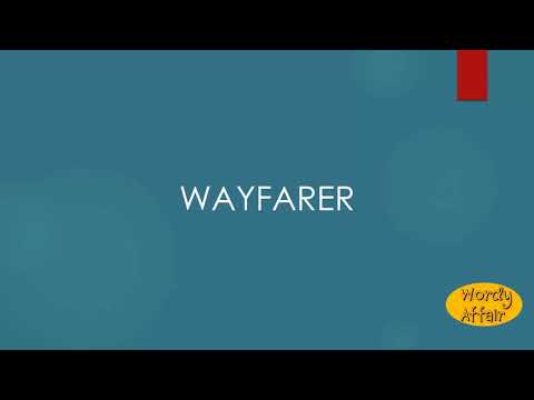 Wayfarer Meaning