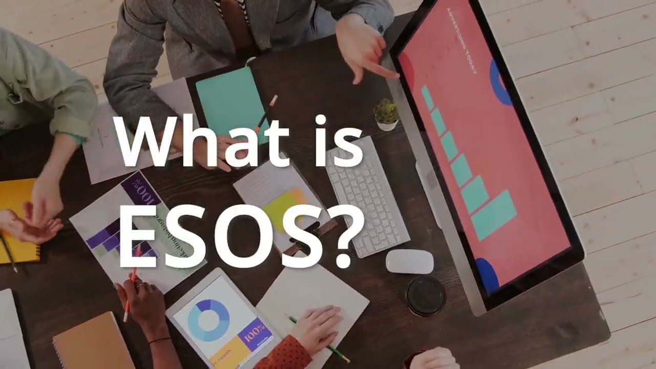 What is ESOS?