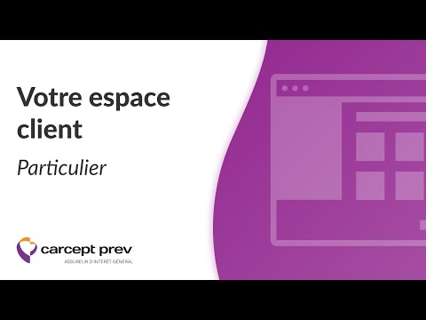 Découvrez votre espace client Particulier Carcept Prev !