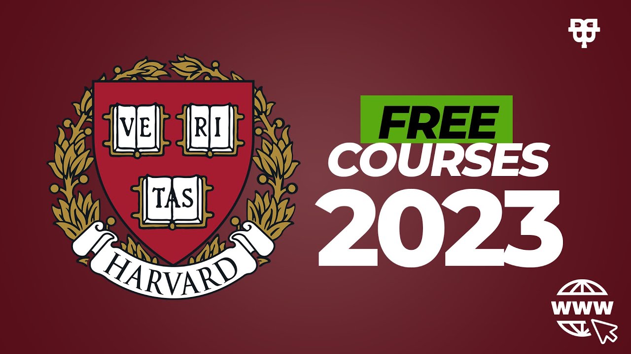 6 FREE Courses Offered by Harvard University in 2023