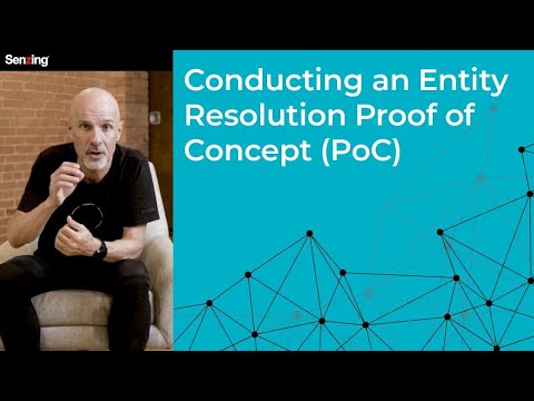 Conducting An Entity Resolution Proof Of Concept (PoC)