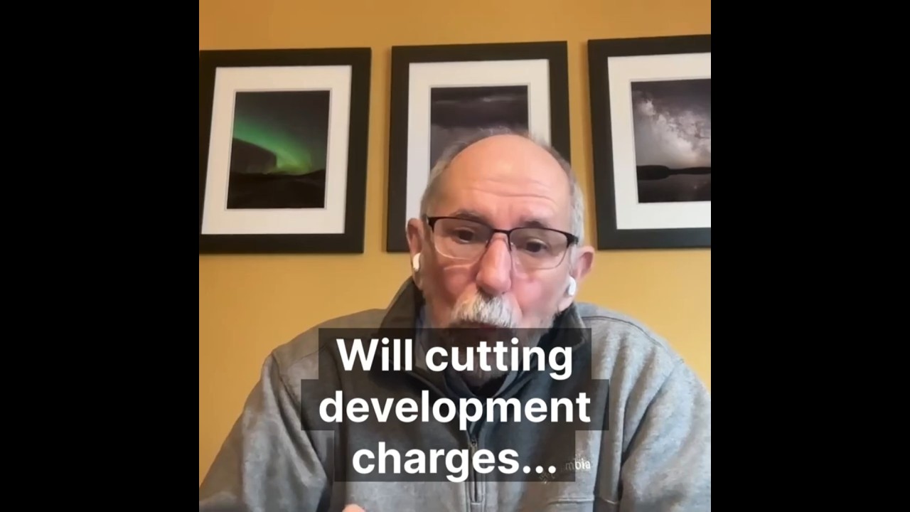 Will cutting Development Charges reduce home prices?