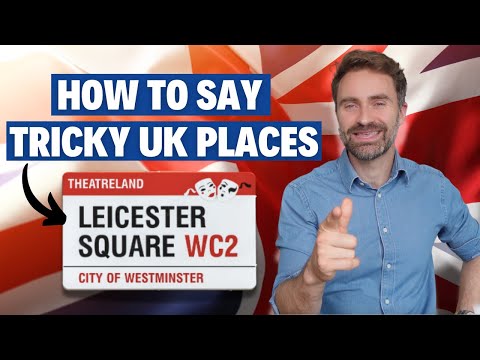 How to Pronounce 25 IMPOSSIBLE UK Place Names