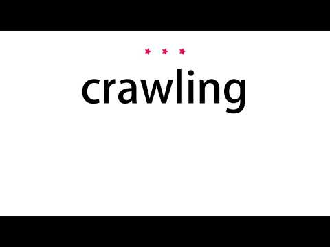 How to pronounce crawling - Vocab Today