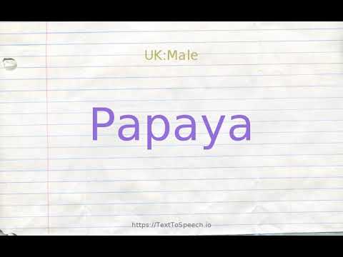 How to pronounce papaya