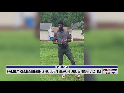 Family remembers High Point man who drowned at Holden Beach