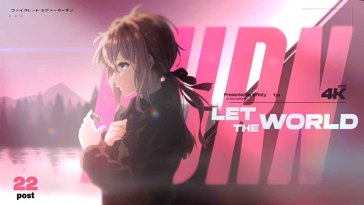 LET THE WORLD BURN - Violet Evergarden [AMV/Edit] 4k