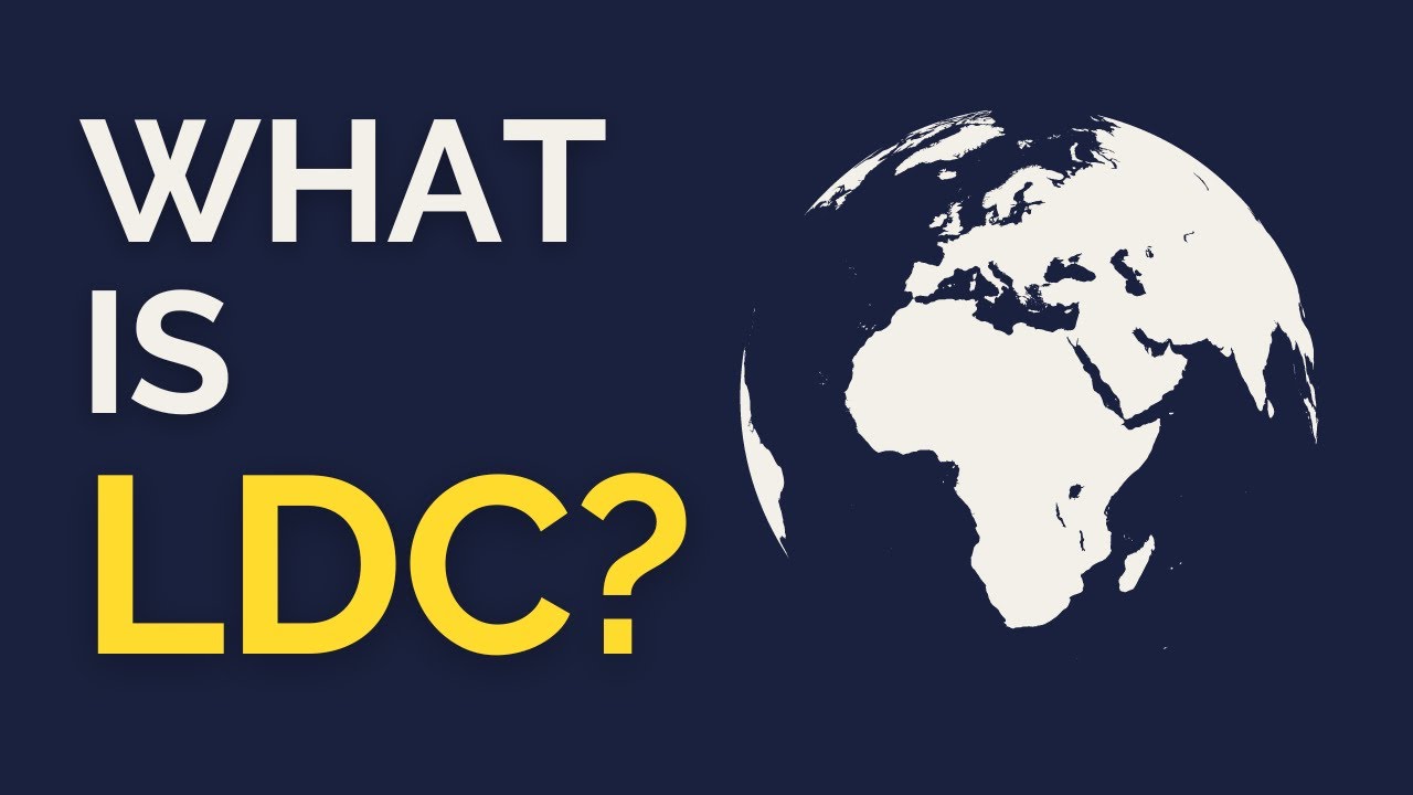 What are the Least Developed Countries?