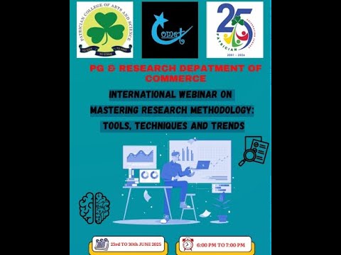 International Webinar on Mastering Research Methodology: Tools, Techniques and Trends