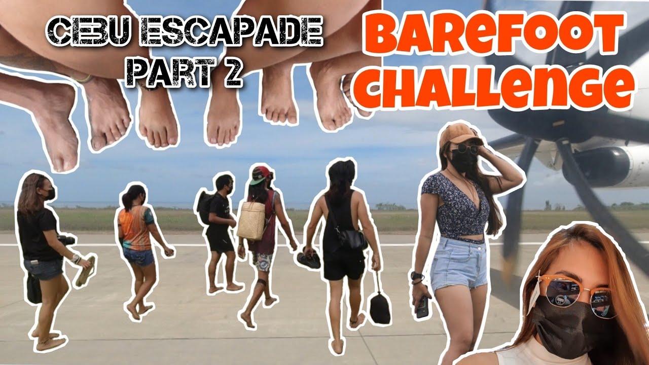 CEBU Vlog Part 2 | BAREFOOT Challenge