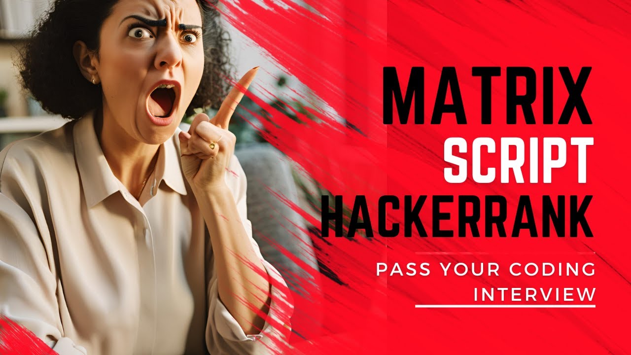 Master Hackerrank Matrix Script Challenge | Complete Walkthrough