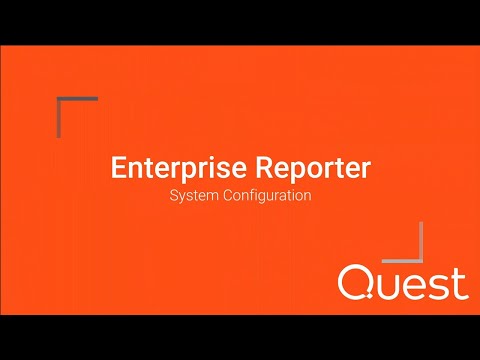 Enterprise Reporter – System Configuration