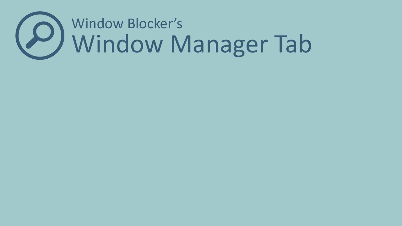 Window Blocker - Time Management Software to help you focus