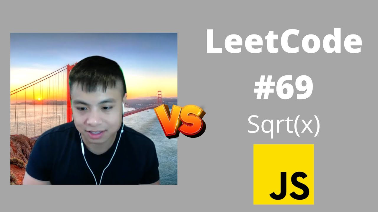 69. Sqrt(x) - LeetCode Javascript