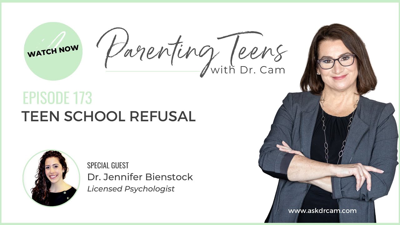 Teen School Refusal with Dr. Jennifer Bienstock