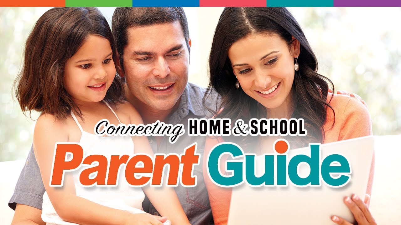 Connecting Home & School Parent Guides