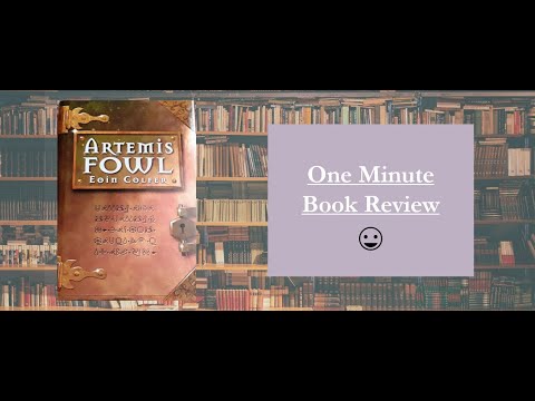 Artemis Fowl - One Minute Book Review