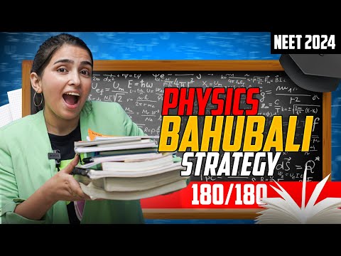 Guaranteed 180/180 NEET 2024 Physics Strategy if you start now !