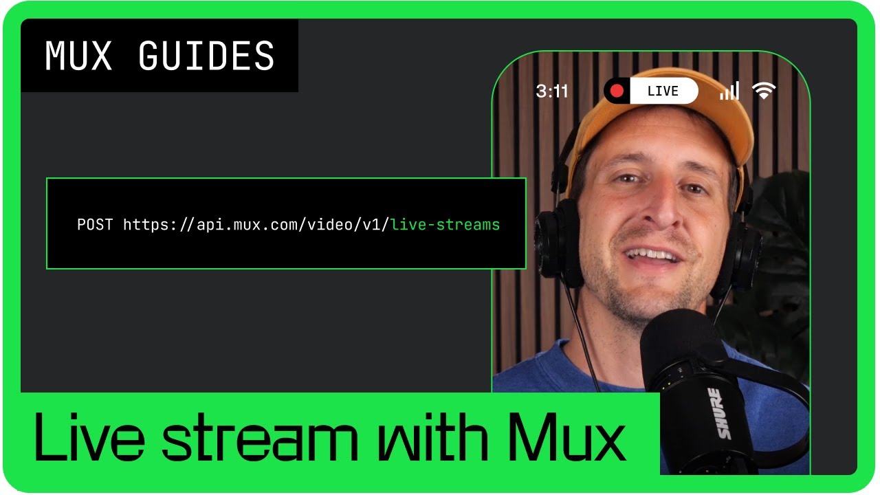 Get started with the Mux live stream API