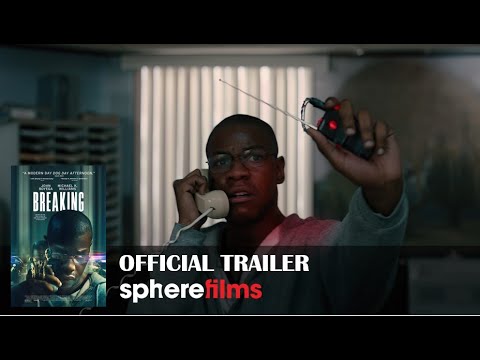 BREAKING | Official Trailer | Sphere Films Canada