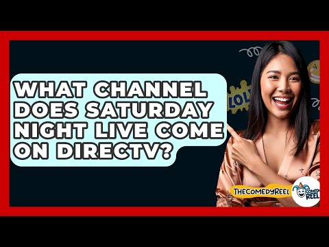 What Channel Does Saturday Night Live Come On DirecTV? - The Comedy Reel