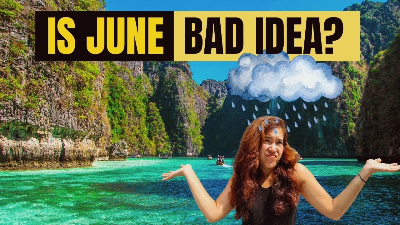 Thailand in June: Best Time to Visit? Weather, Temperatures & Travel Tips 2025! Is June worth it?